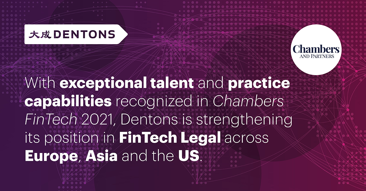 Dentons - Chambers FinTech 2021 ranks Arno Voerman, Jesús Mardomingo and Tracy Molino among top ...