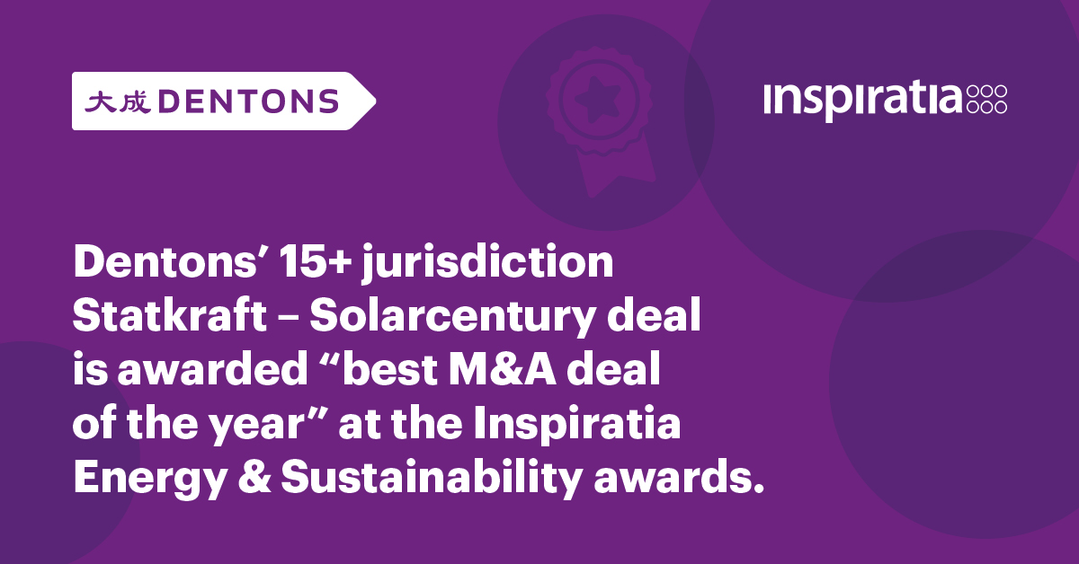 Dentons - Dentons Statkraft Solarcentury deal is awarded best M&A deal ...